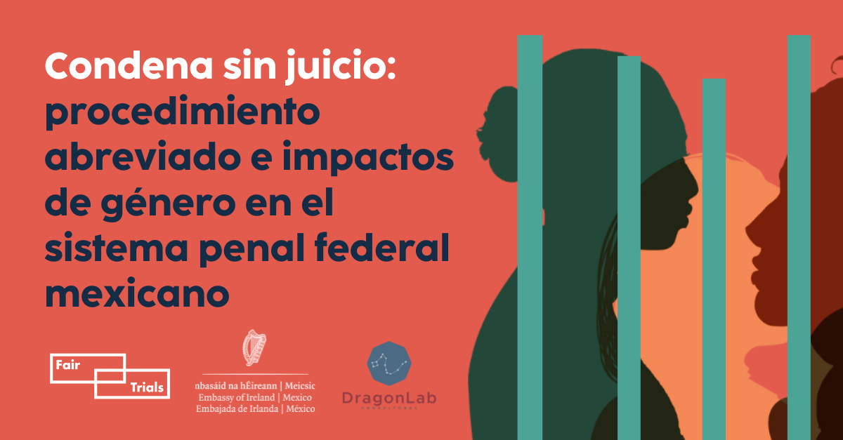 Condena sin juicio - Fair Trials